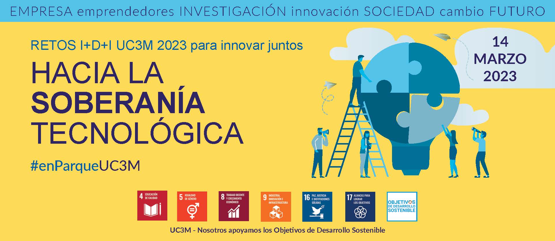 Retos I+D+I UC3M para innovar juntos 2023: Hacia la soberanía tecnológica – Ametic