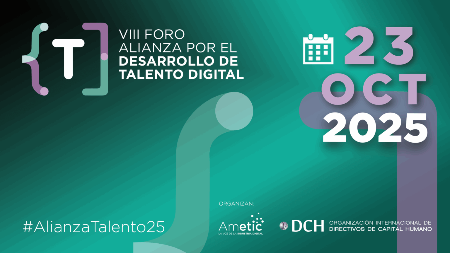 VIII Foro Alianza por el Desarrollo de Talento Digital – Ametic